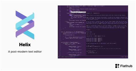 Helix Editor A Fast Minimal And Efficient Code Editor By Mirrr Medium