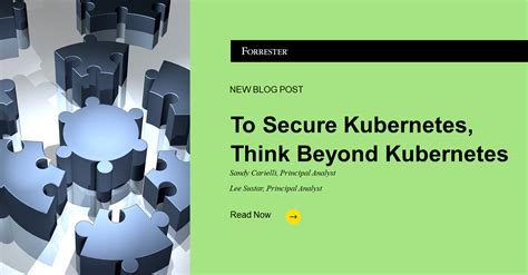 to secure kubernetes think beyond kubernetes