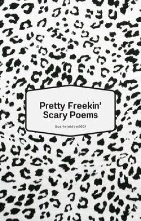 Pretty Freekin Scary Poems Frankie Ripp Wattpad