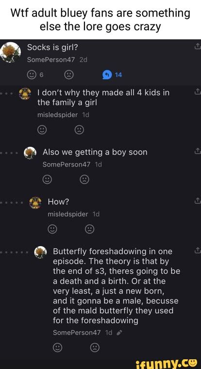 Wtf Adult Bluey Fans Are Something Else The Lore Goes Crazy Socks Is Girl SomePerson I Don T