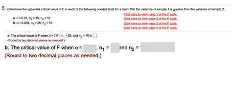 Solved Determine The Upper Tail Critical Value Of F In Each Of The Following One Tail Tests For