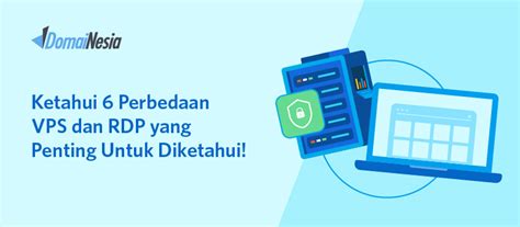 ketahui 6 perbedaan vps dan rdp yang wajib kamu tahu