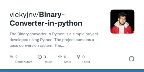 GitHub Vickyjnv Binary Converter In Python The Binary Converter In Python Is A Simple Project