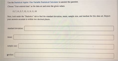 solved use the statistical applet one variable statistical