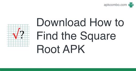 How To Find The Square Root Apk Android App Free Download