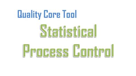 Qc Quality Control Tools Are Basic Statistical Process Control Spc Mes