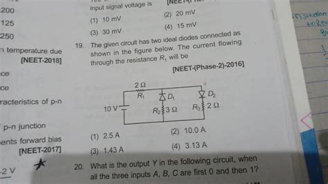 The Given Circuit Has Two Ideal Diodes Connected As Shown In The Figure B