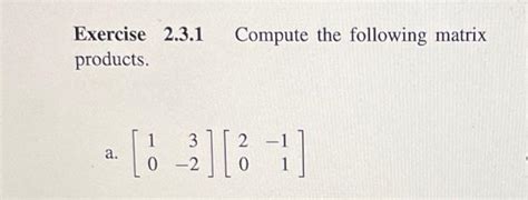 solved exercise 2 3 1 products compute the following matrix