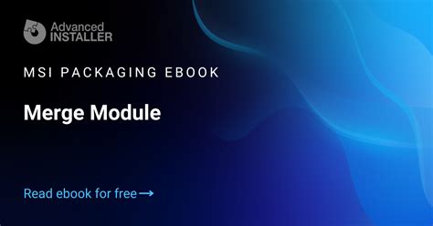 merge module msi packaging ebook
