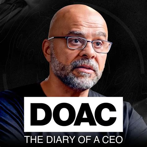 The Diary Of A Ceo With Steven Bartlett Episode Summaries Insights