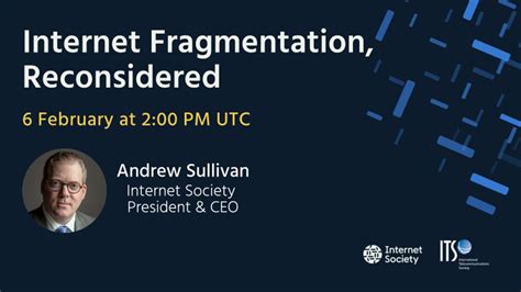 Internet Fragmentation Reconsidered International Telecommunications Society Free Download