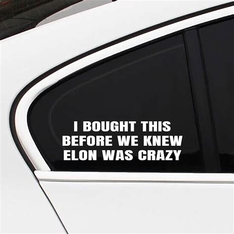 Humorous Tesla Owner Sticker Funny Tesla Bumper Sticker I Bought