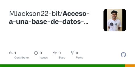 GitHub MJackson22 Bit Acceso A Una Base De Datos MySQL Y SQL Server