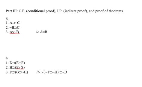Solved Part III C P Conditional Proof I P Indirect Chegg