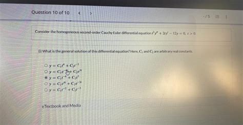 Solved Consider The Homogeneous Second Order Cauchy Euler
