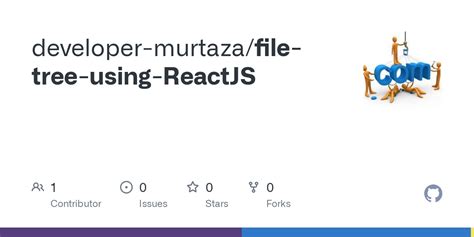 GitHub Developer Murtaza File Tree Using ReactJS