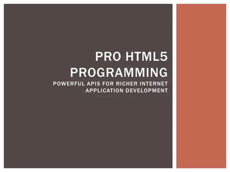 ppt pro html5 programming powerful apis for richer internet