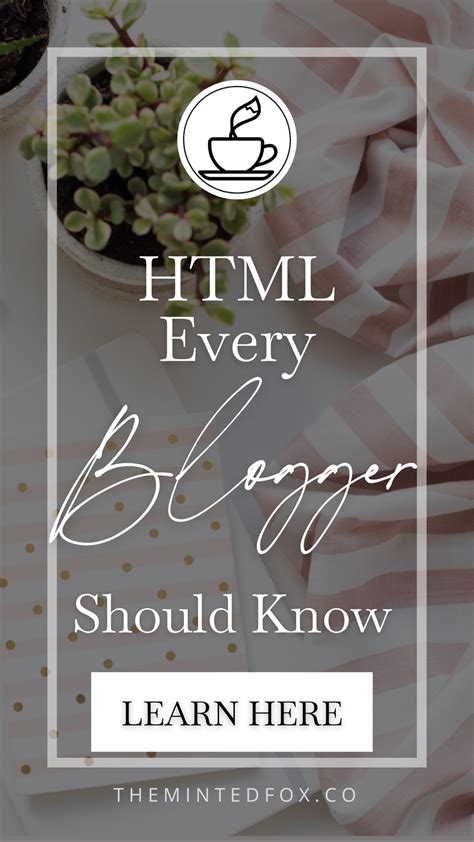 Html For Bloggers The Essentials You Need To Know