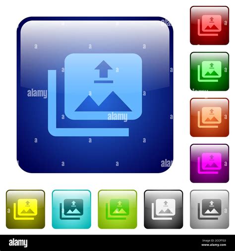 Upload Multiple Images Icons In Rounded Square Color Glossy Button Set Stock Vector Image And Art