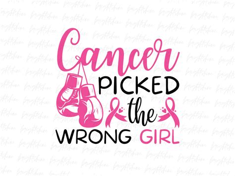 Cancer Picked The Wrong Girl Png Shirts Vectorency