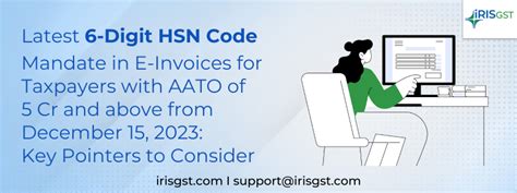 6 Digit Hsn Code Mandate In E Invoices