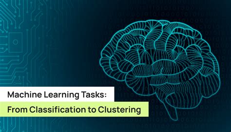 types of tasks in machine learning from classification to c