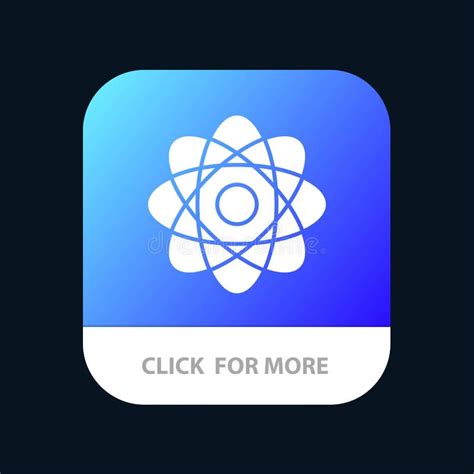 Atom Biochemistry Chemistry Laboratory Mobile App Button Android