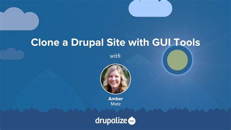 Clone A Drupal Site With Gui Tools Drupal 8 Drupal 9 Drupal 10 And