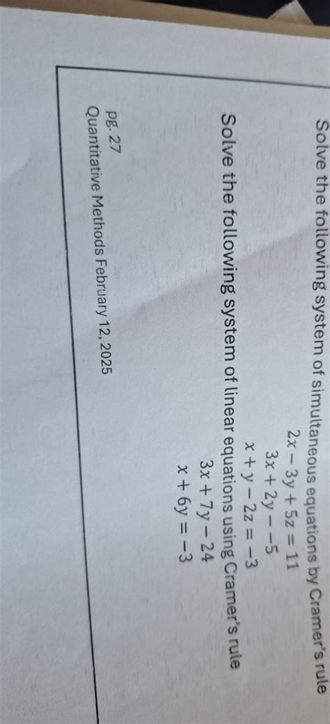Solve The Following System Of Simultaneous Equations By Cramers Rule 2