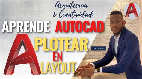 PLOTERAR EN LAYOUT PLOTEAR A ESCALA AUTOCAD BASICO APRENDE AUTOCAD YouTube