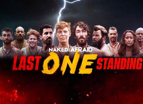 Naked And Afraid Last One Standing Season 3 Episodes List Next Episode