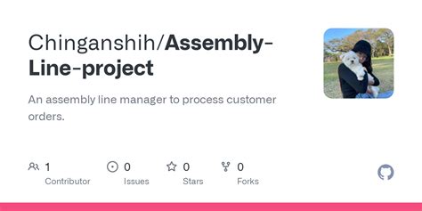 Github Chinganshihassembly Line Project An Assembly Line Manager To Process Customer Orders