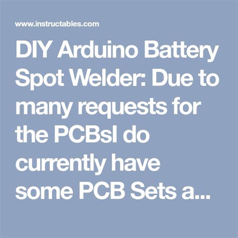 Diy Arduino Battery Spot Welder