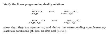 Solved Verify the linear programming duality relations min | Chegg.com