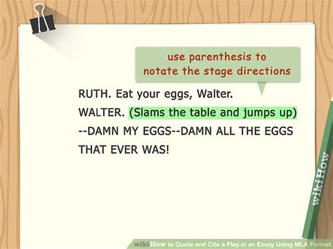 Ways To Quote And Cite A Play In An Essay Using MLA Format