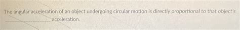 solved the angular acceleration of an object undergoing