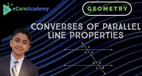Converses Of Parallel Line Properties Ecoreacademy Ajay Raj Youtube Theorems Parallel
