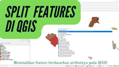 Cara Memisahkan Atau Split Polygon Jadi Beberapa Shapefile Di Qgis How To Split Vector Layer