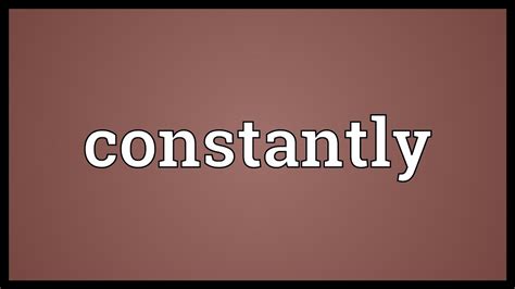 Constantly