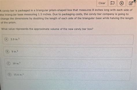 Solved A Candy Bar Is Packaged In A Triangular Prism Shaped