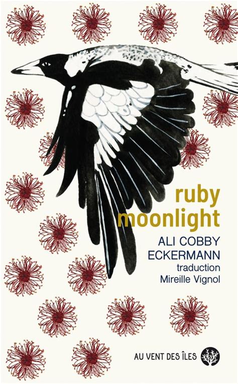 Ruby Moonlight Ali Cobby Eckermann Libraires Du Sud