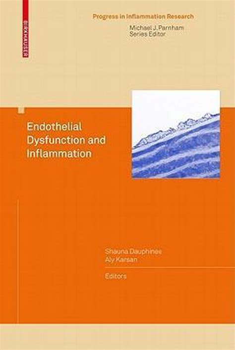 Endothelial Dysfunction And Inflammation 9783034601672 Boeken Bol