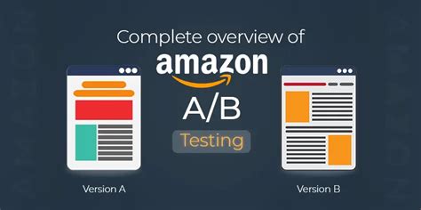 What Is Ab Testing Complete Overview Of Amazon Ab Testing