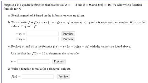 solved suppose f is a quadratic function that has roots at x