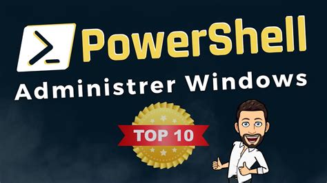Top 10 Des Commandes Powershell Pour Administrer Windows Youtube