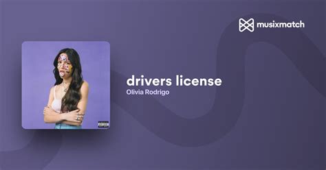 Olivia Rodrigo Drivers License Lyrics Musixmatch