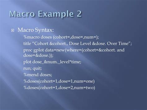 PPT - SAS: Macros PowerPoint Presentation, free download - ID:2558381
