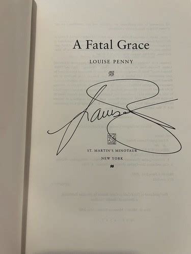 A Fatal Grace By Louise Penny Signed 1st Very Good Fine Hardcover 2007