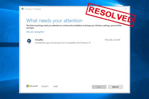 Fixed VirtualBox Needs To Be Uninstalled To Update Windows 10