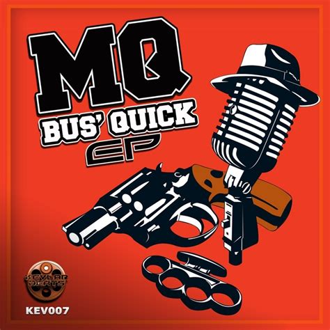 Bus Quick Ep By Dj Mq On Mp3 Wav Flac Aiff And Alac At Juno Download